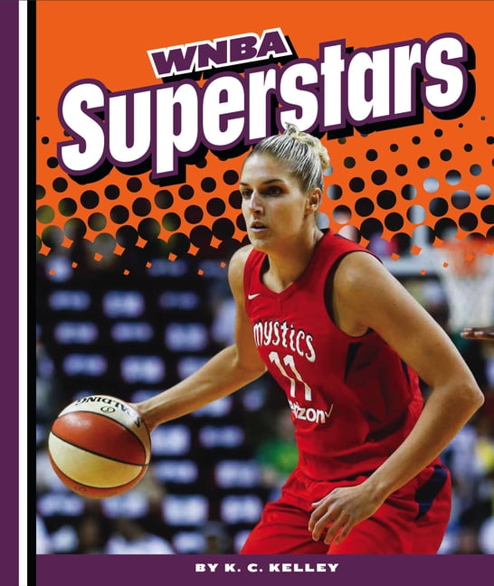 Women's Professional Basketball: WNBA Superstars (Hardcover) - Walmart.com