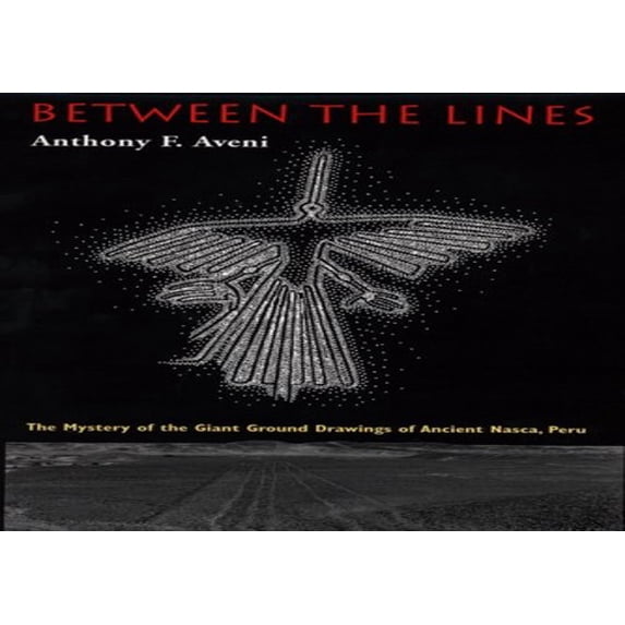 Pre-Owned Between the Lines : The Mystery of the Giant Ground Drawings ...