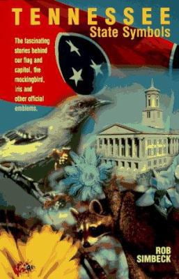 Pre-Owned Tennessee State Symbols: The Fascinating Stories Behind Our ...