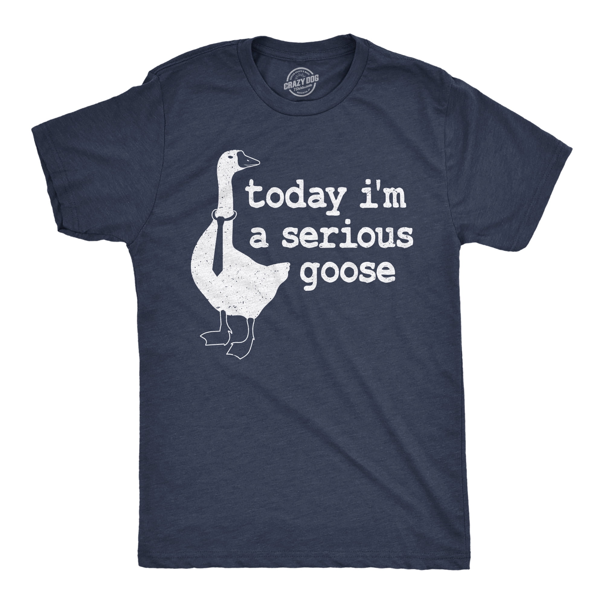 Click here for Crazy Dog T-Shirts Mens Today Im A Serious Goose F... prices