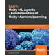 Learn Unity ML - Agents - Fundamentals of Unity Machine Learning (Paperback) - Walmart.com
