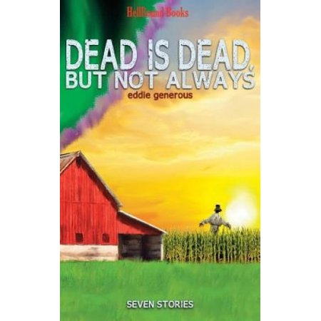 Dead Is Dead But Not Always | Walmart Canada