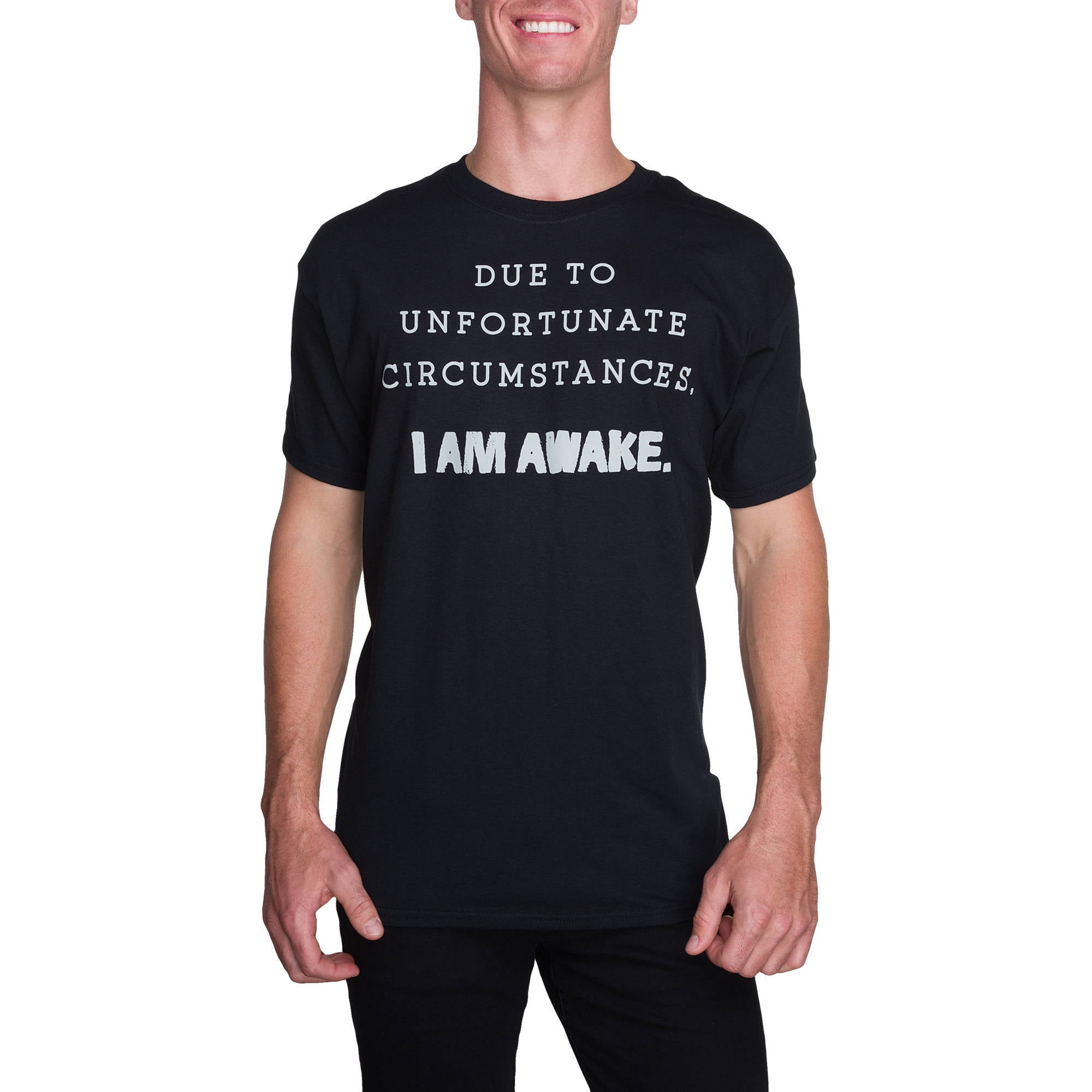 Men's Short Sleeve I Am Awake Humor Graphic Crew Neck T-Shirt - Walmart.com