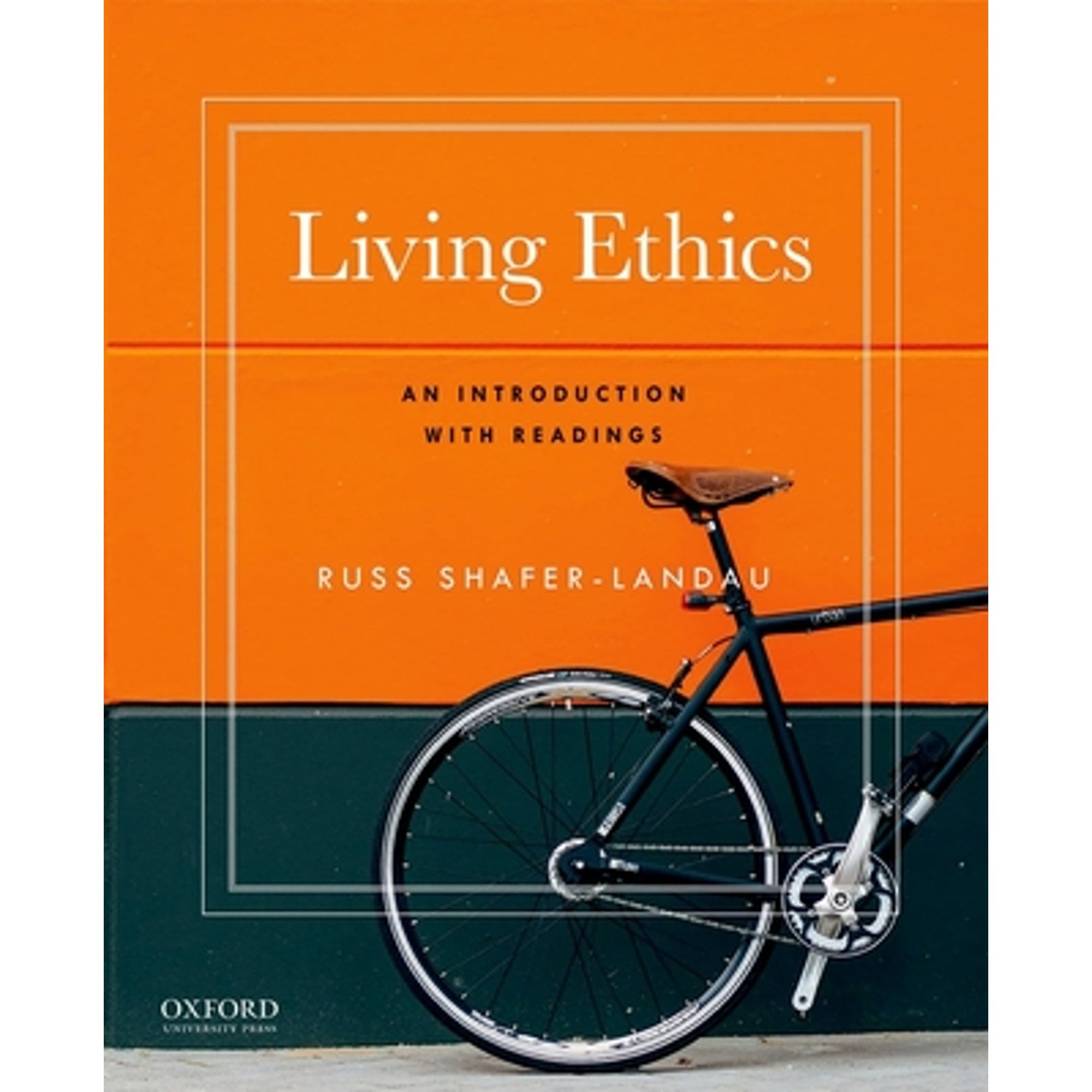 Living Ethics: An Introduction with Readings (Pre-Owned Paperback ...