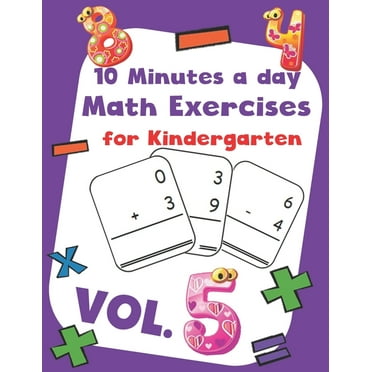 Math in a Few Minutes a Day: 10 Minutes a day Math Excercise for ...