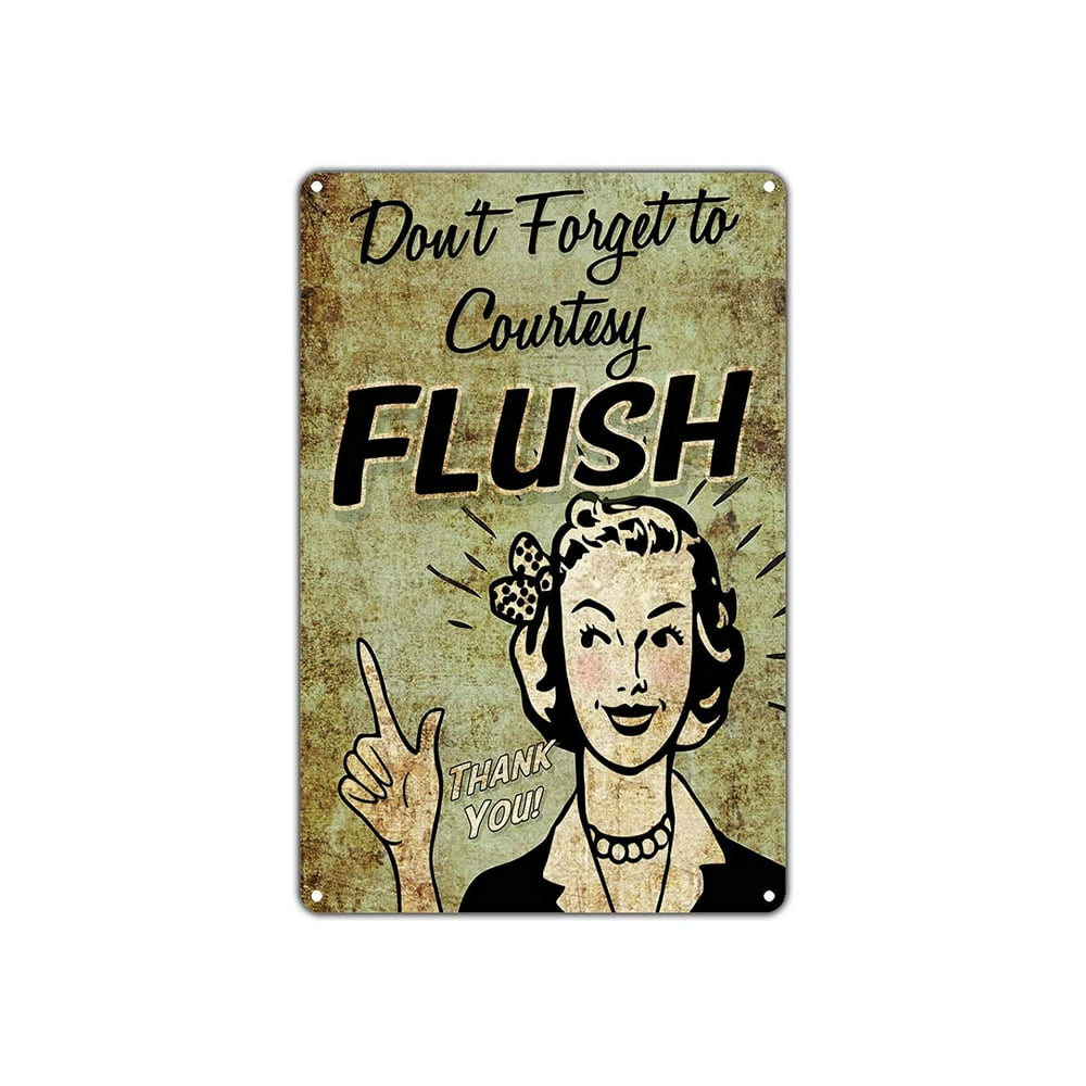 Don't Forget To Flush Courtesy Thank You Restroom Vintage Retro Metal ...