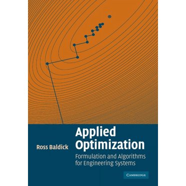 Practical Optimization Methods: With Mathematica(r) Applications ...