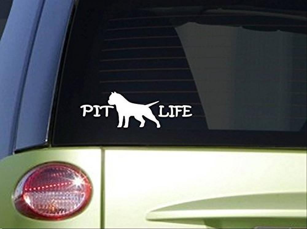 Pit Life *I694* 8 inch Pitbull sticker pit bull decal - Walmart.com