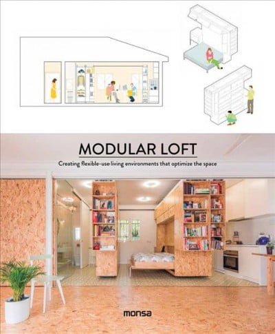 Pre-Owned Modular Loft : Creating Flexible-Use Living Environments that ...