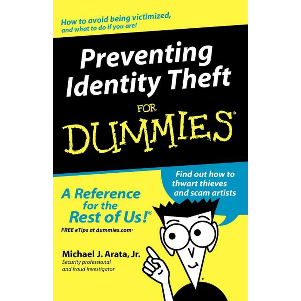 For Dummies: Preventing Identity Theft for Dummies (Paperback ...