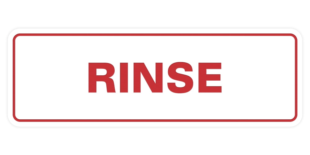 Standard Rinse Sign (White/Red) - Small - Walmart.com