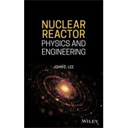 Nuclear Engineering Fundamentals: A Practical Perspective (Hardcover ...