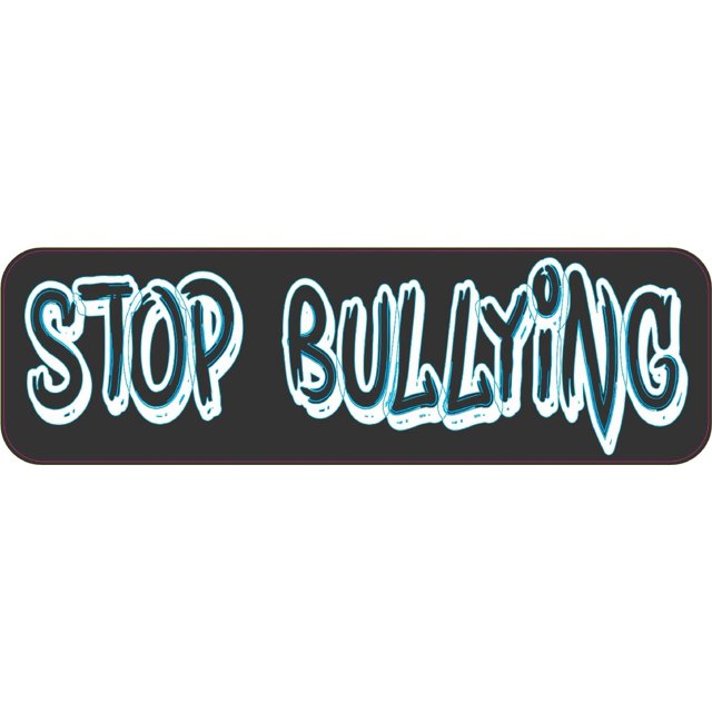 10in x 3in Stop Bullying Anti Bully Vinyl Bumper Sticker Decal Car ...