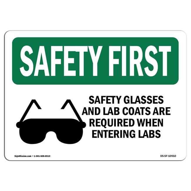 SignMission Safety First Safety Glasses & Lab Coats with Symbol OSHA ...
