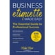 Business Etiquette Made Easy : The Essential Guide to Professional ...