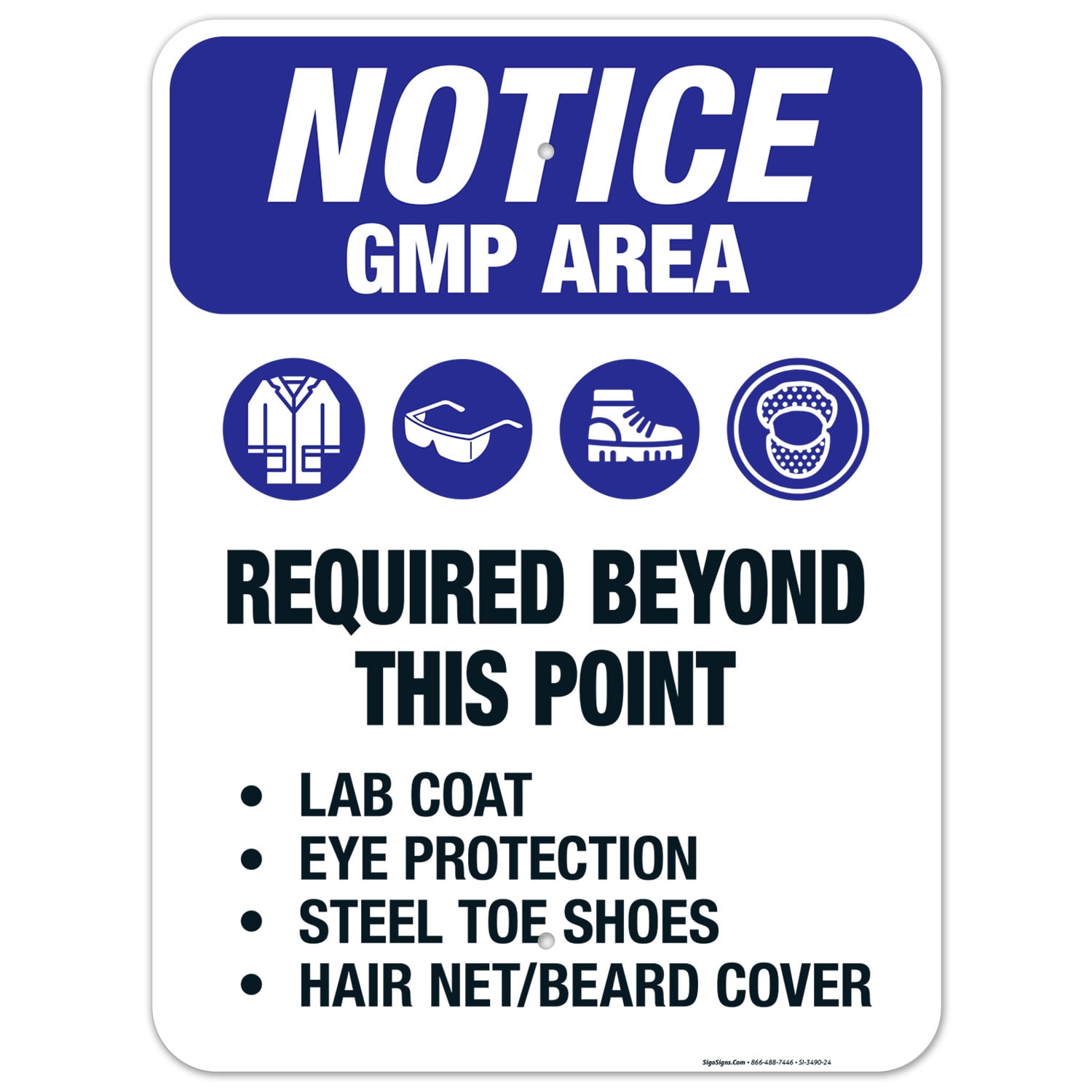 GMP Area Required Beyond This Point Lab Coat, Eye Protection Sign, OSHA ...