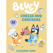 Bluey: Cheese and Crackers: a Coloring Book, 32 pages (Paperback ...
