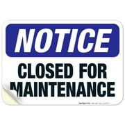 Closed Maintenance Sign