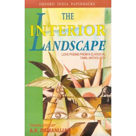 Pre-Owned The Interior Landscape: Love Poems from a Classical Tamil ...