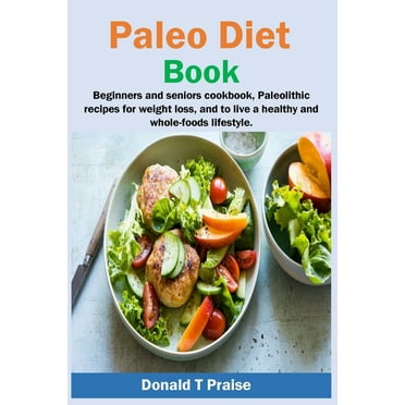 The 5-Ingredient Paleo Cookbook : 100+ Easy Recipes for Busy People on a Paleo Diet (Paperback ...