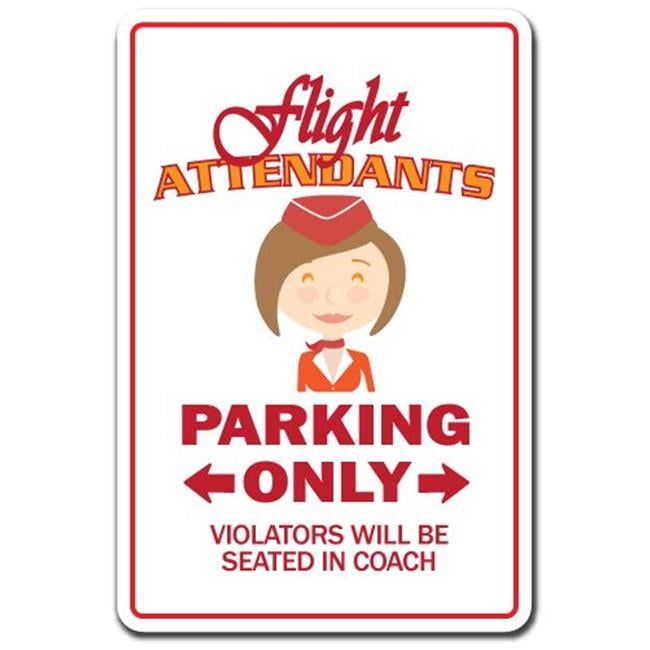 SignMission Z-Flight Attendants 8 x 12 in. Flight Attendants Sign ...