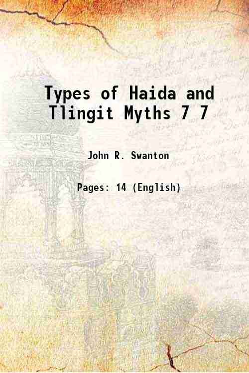 Types of Haida and Tlingit Myths Volume 7 1905 - Walmart.com