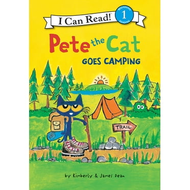 Pete the Cat Goes Camping (Paperback) - Walmart.com