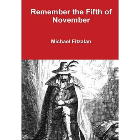 Remember the Fifth of November - Walmart.com