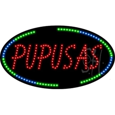 Green & Blue Border Red Oval Border Pupusas Animated LED Sign - 15 x 27 ...