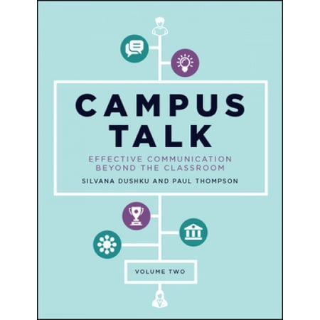 Campus Talk, Volume 2: Effective Communication Beyond the Classroom ...