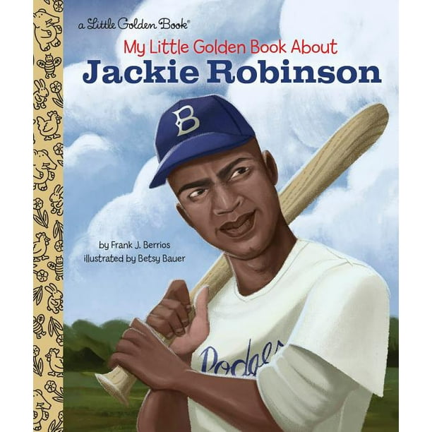 Little Golden Book: My Little Golden Book about Jackie Robinson ...