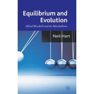Alfred Marshall and Modern Economics: Equilibrium Theory and ...
