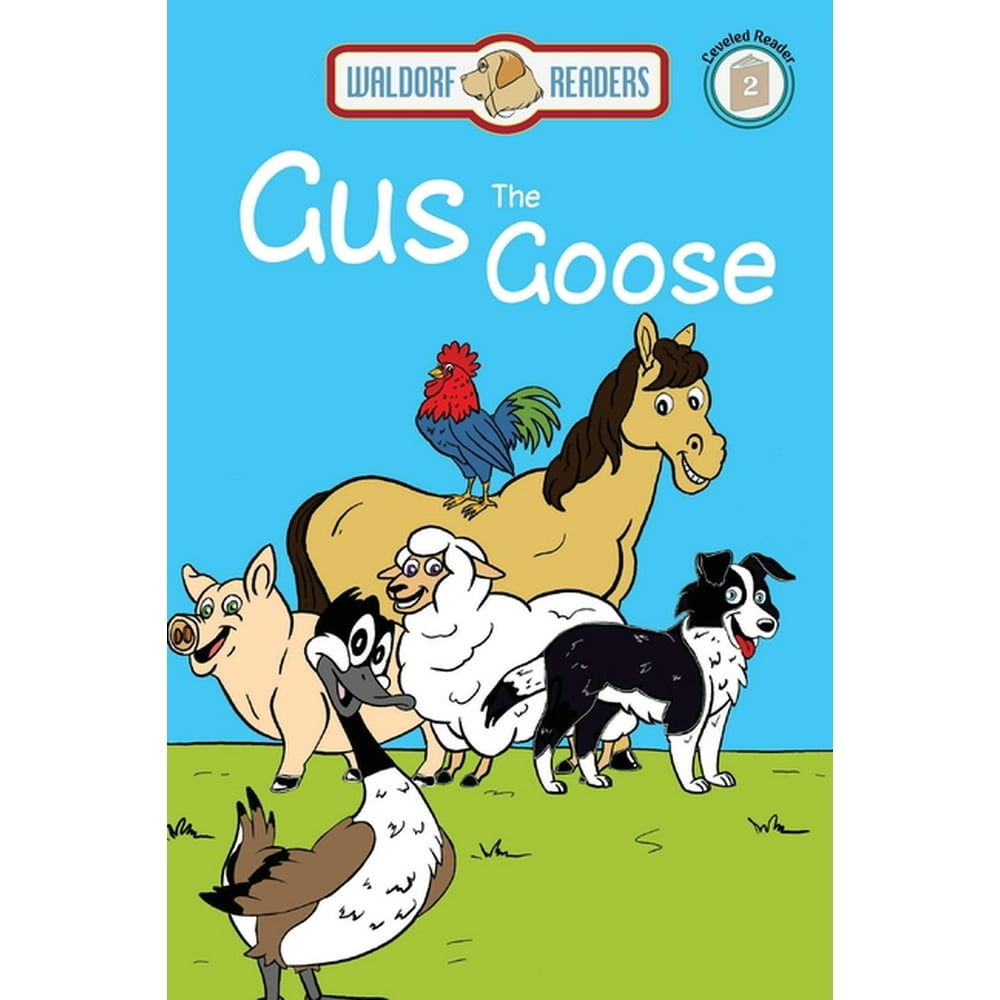 Gus the Goose (Paperback) - Walmart.com - Walmart.com