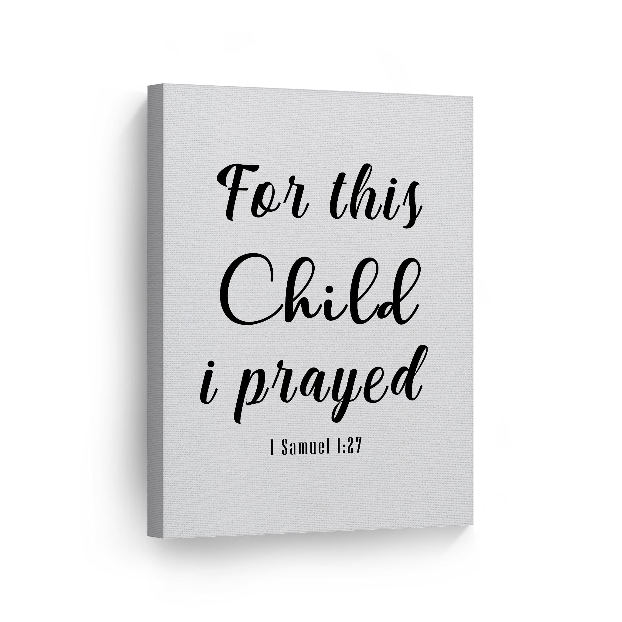 Smile Art Design For this Child i prayed 1 Samuel 1:27 Scripture Wall ...