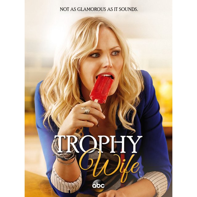 Trophy Wife Poster Metal Sign Art Print 8x12 Unframed Age Adults