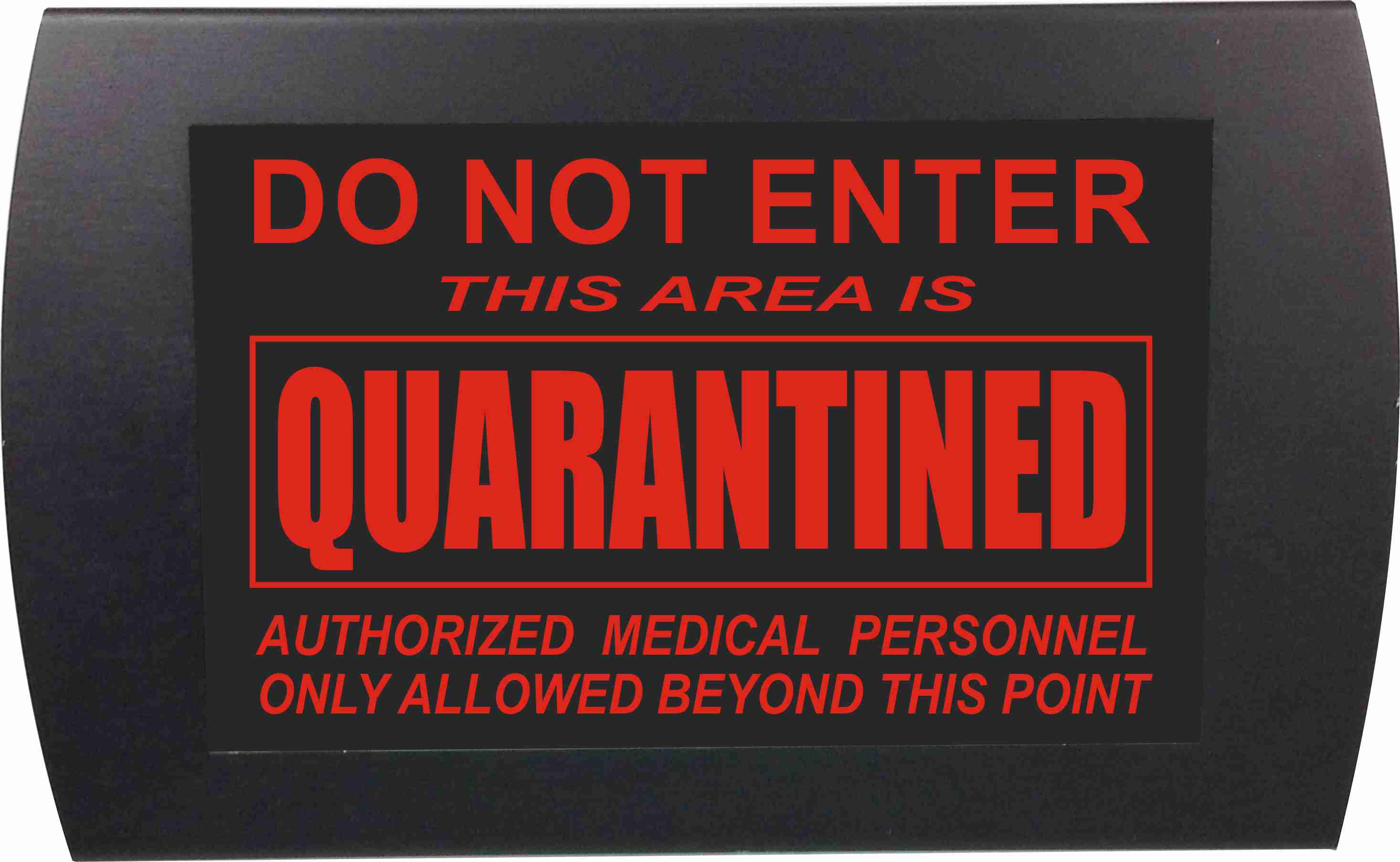 AMERICAN RECORDER - "DO NOT ENTER - QUARANTINED" Wall Mount LED Lighted ...