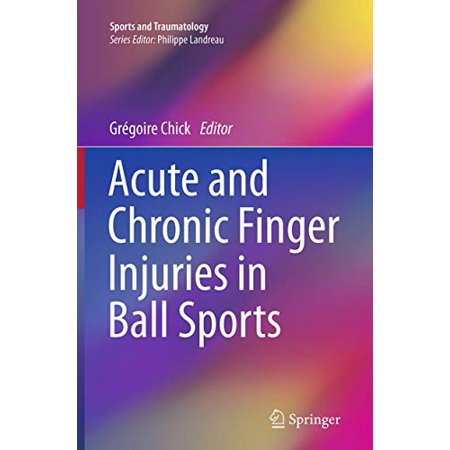 Acute and Chronic Finger Injuries in Ball Sports (Sports and ...