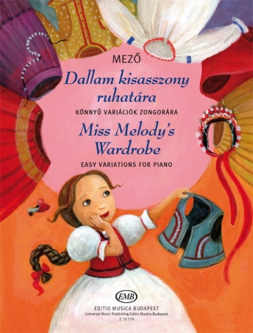 Miss Melodys Wardrobe Easy Variations For Piano