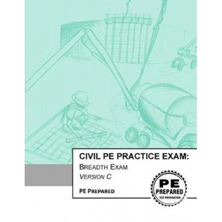 Civil PE Practice Exam: Breadth Exam Version C | Walmart Canada