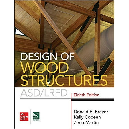 Design of Wood Structures- ASD/LRFD, Eighth Edition | Walmart Canada