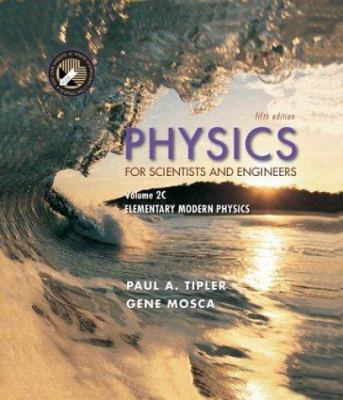 Pre-Owned Physics 5e V2c (Ch 34-41) (Paperback) 0716709066 ...