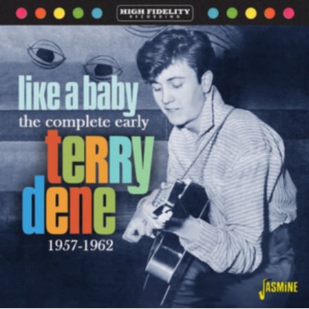 LIKE A BABY - THE COMPLETE EARLY TERRY DENE 1957-1962 | Walmart Canada