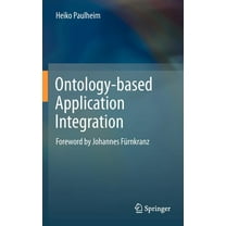 Soa-Based Enterprise Integration: A Step-By-Step Guide to Services-Based Application (Hardcover ...