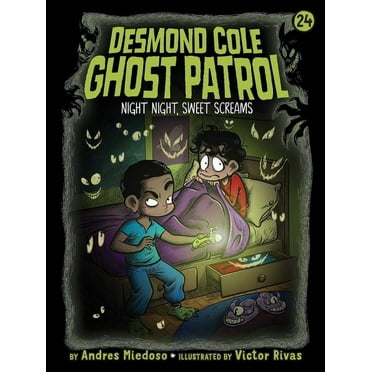 Free Shipping! Desmond Cole Ghost Patrol: The Desmond Cole Ghost Patrol ...