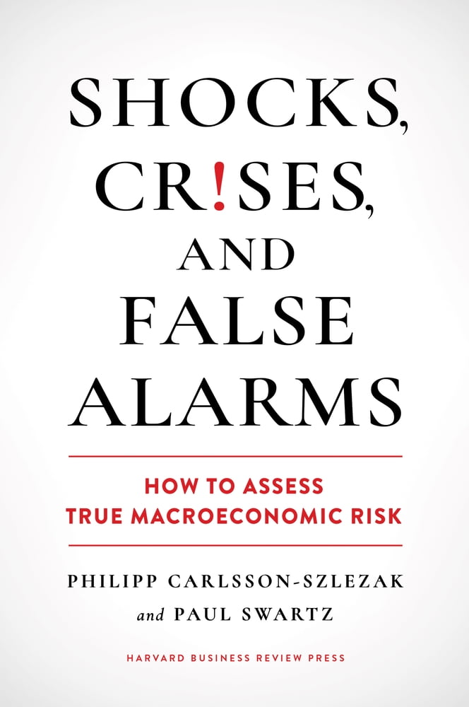 Pre-Owned Shocks, Crises, and False Alarms: How to Assess True ...