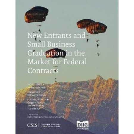 New Entrants and Small Business Graduation in the Market for Federal ...