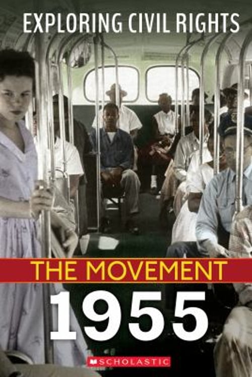 Pre-Owned 1955 (Exploring Civil Rights: the Movement) (Library Edition ...