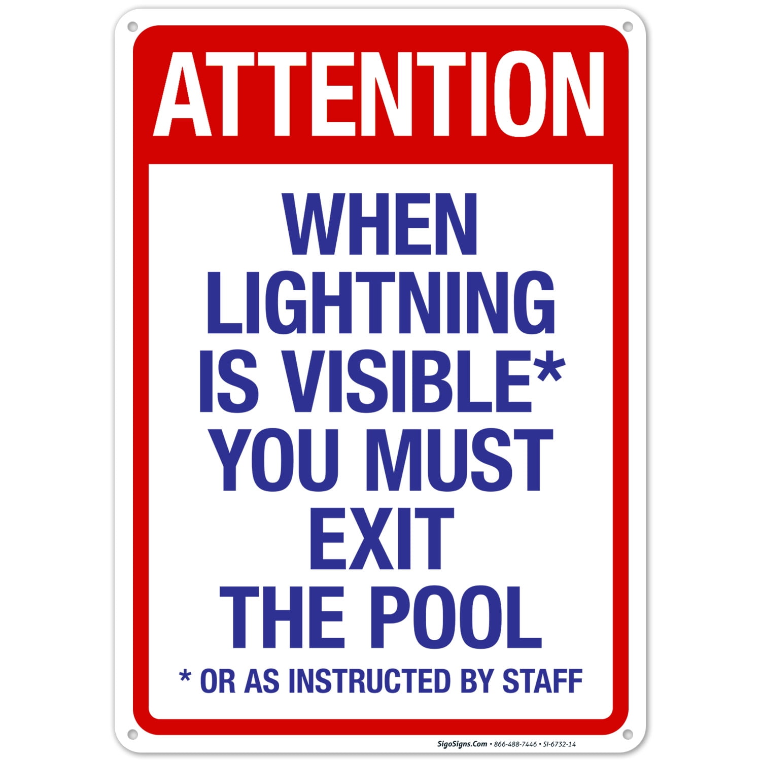 Attention When Lightning Is Visible You Must Exit The Pool Sign, Pool ...