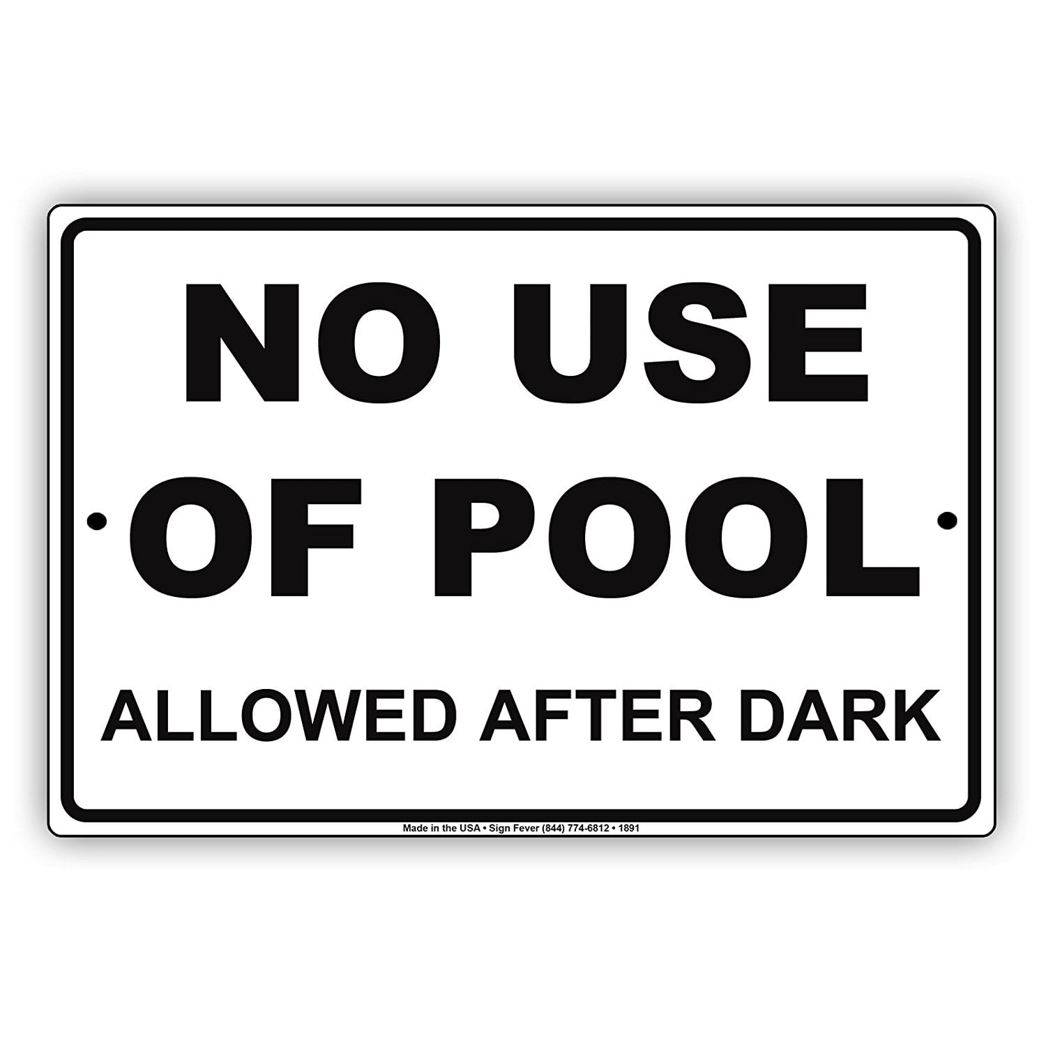 No Use Of Pool Allowed After Dark Restriction Prohibition Alert ...