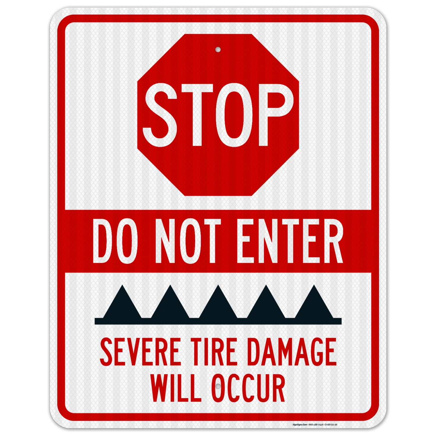 Stop Do Not Enter Severe Tire Damage Will Occur Sign, - Walmart.com